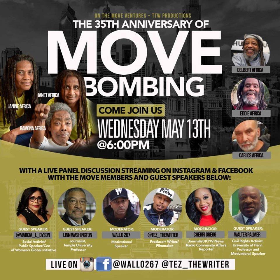May 13 – 35 Year Anniversary of MOVE Bombing – Struggle – La Lucha